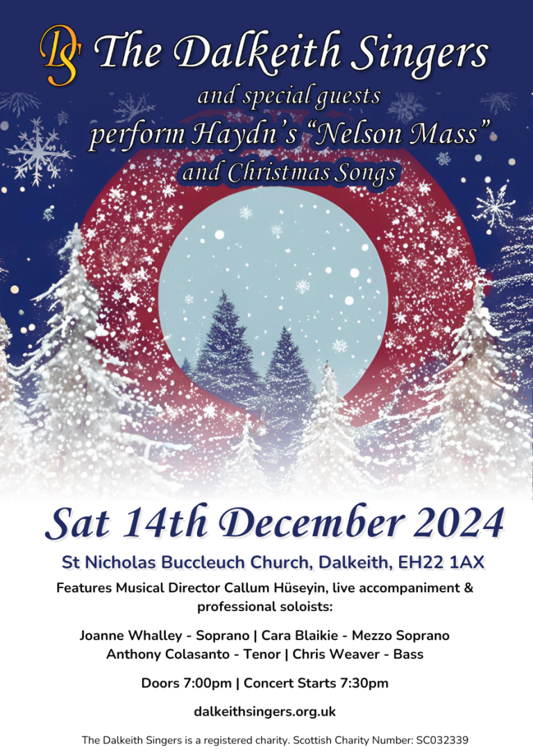 Dec 14th 2024: The Dalkeith Singers Christmas Concert – with special ...